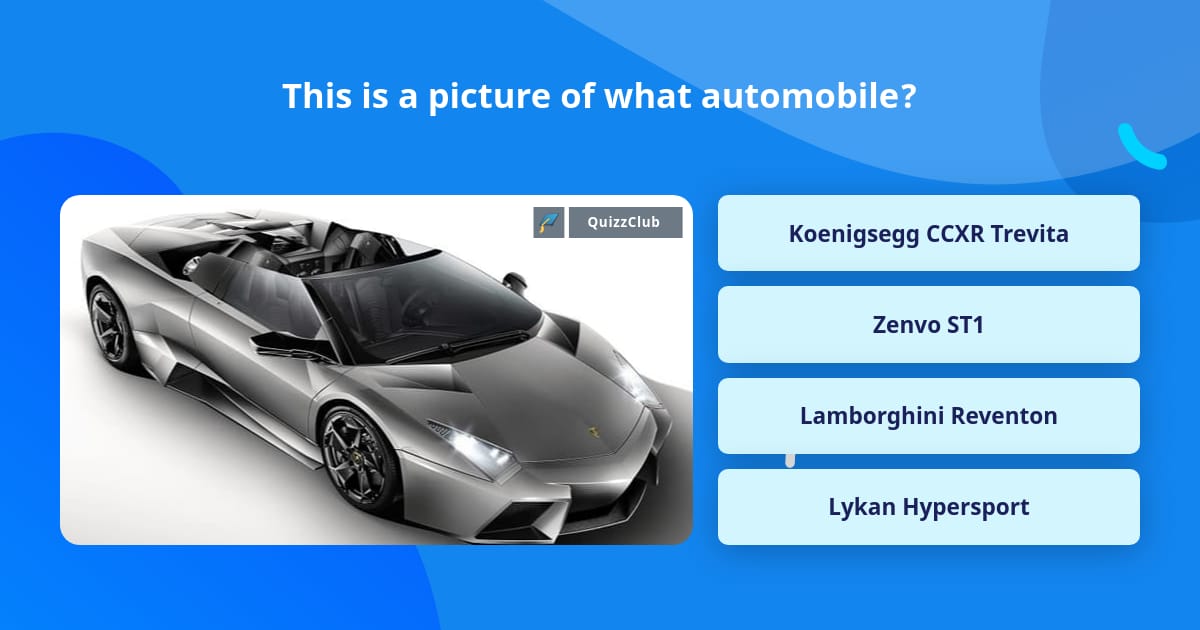 This is a picture of what automobile? | Trivia Questions | QuizzClub